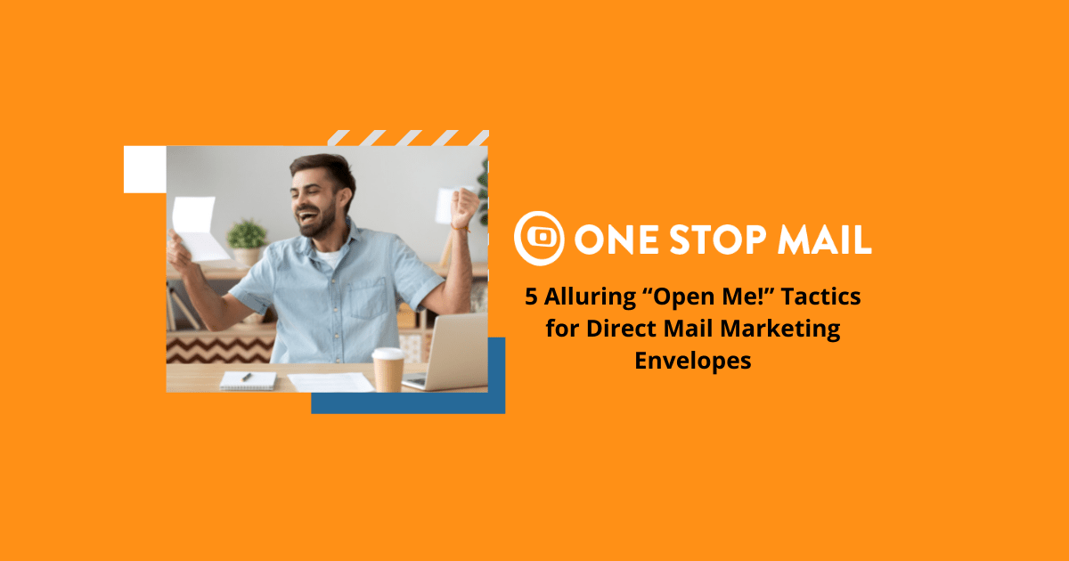 Direct Mail Marketing Envelopes - One Stop Mail | Direct Mail Advertising